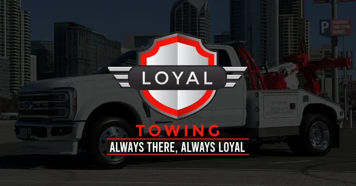 Loyal Towing Services | Reliable Towing in San Diego